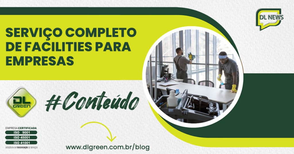 DL GREEN - Segurança e Facilities - Atendimento em Todo Brasil
